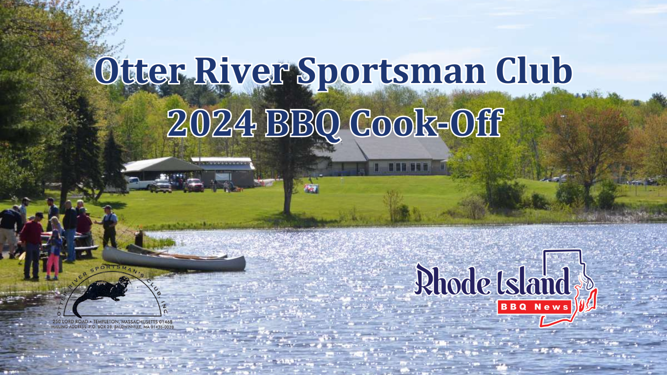 2024 Otter River BBQ Cook-Off - Rhode Island BBQ News